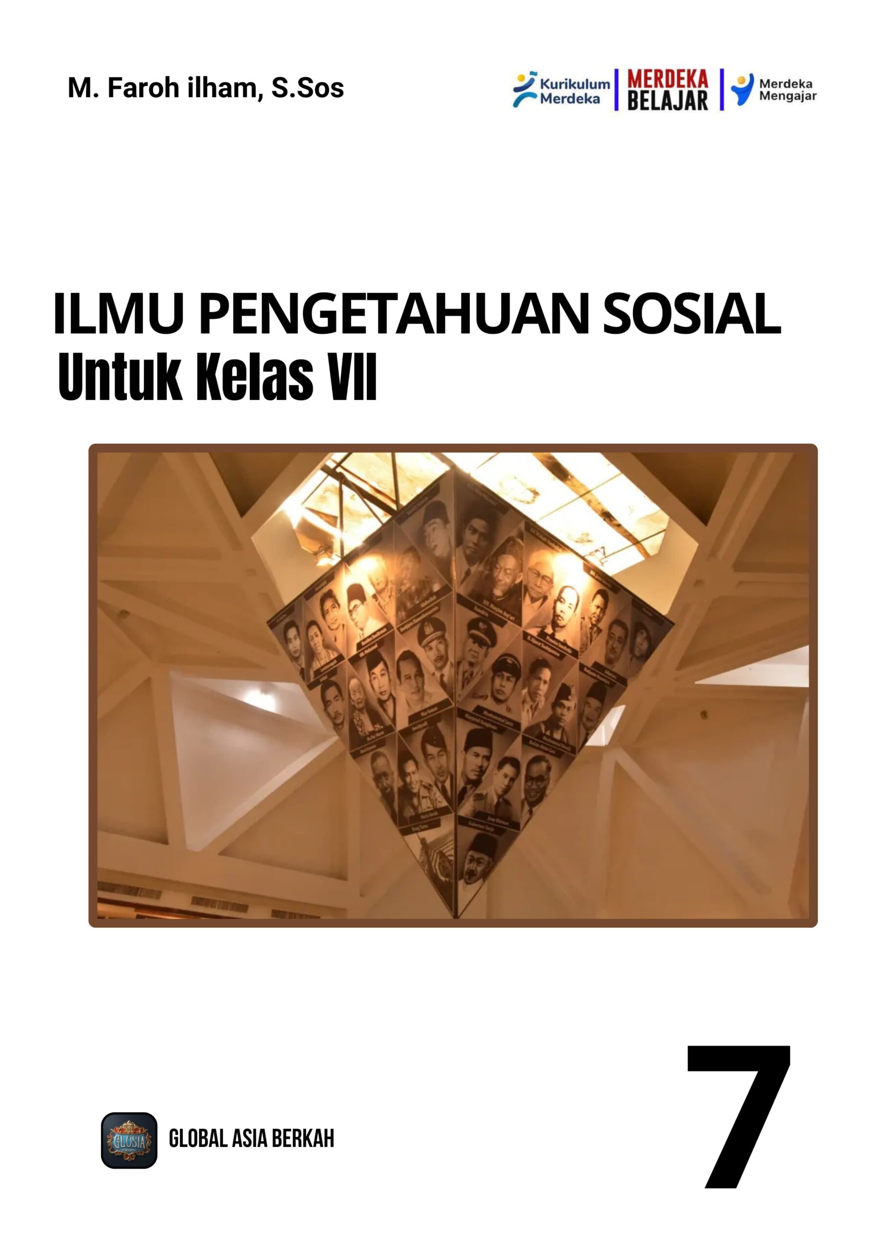 Ilmu Pengetahuan Sosial untuk SMP kelas VII - Glosia